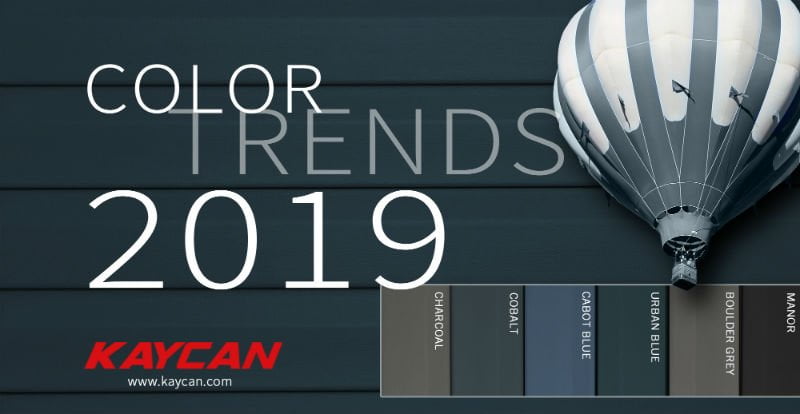 Kaycan’s Color Trends 2019 - Cabanon Fortin